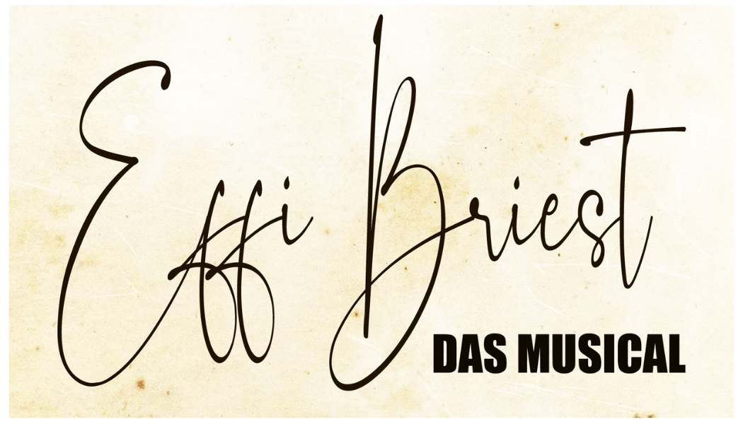 EFFI BRIEST - DAS MUSICAL - Thobi Licenses Agency
